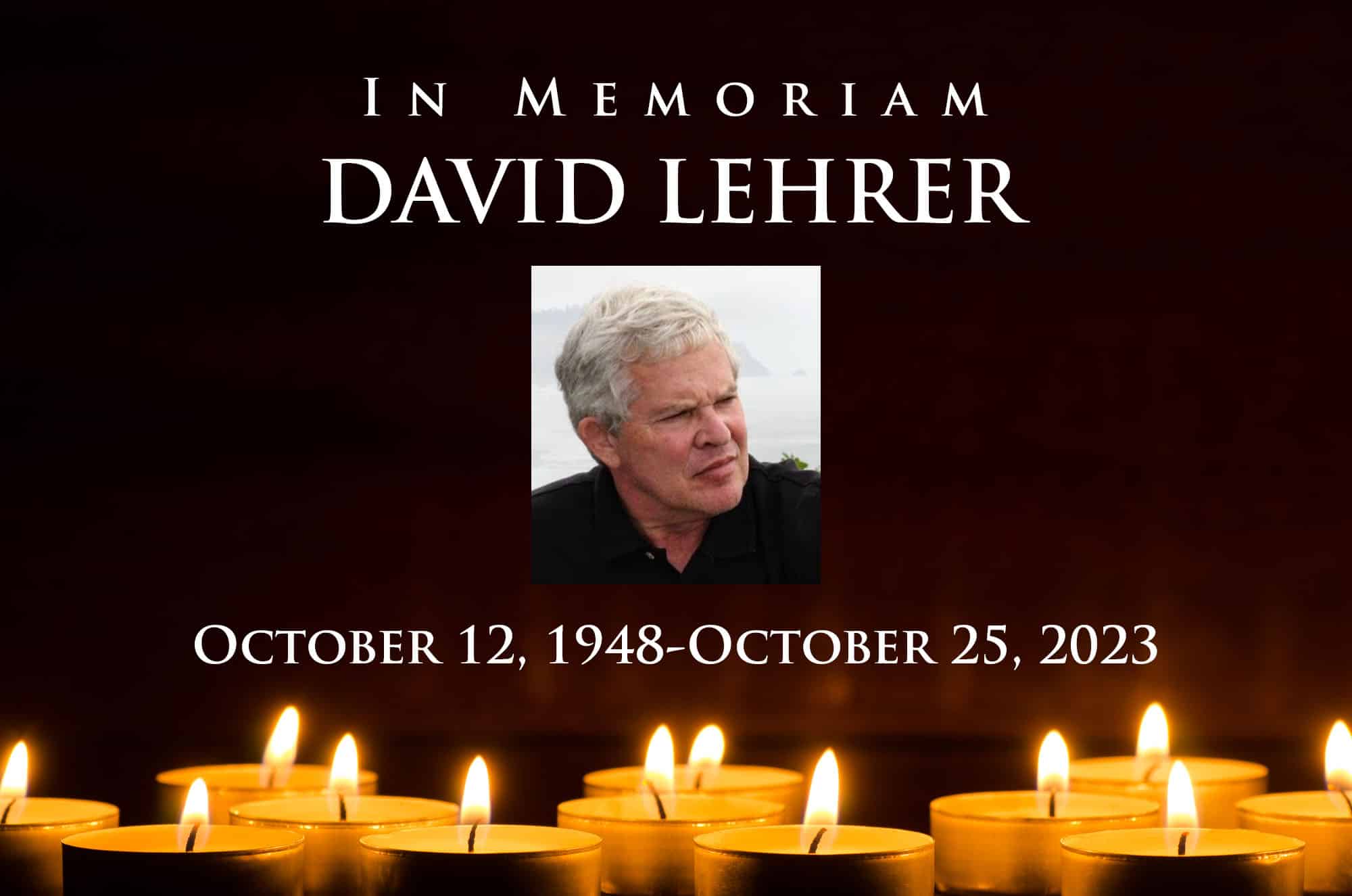 David Lehrer Obituary, David Lehrer Los Angeles Death - NAYAG Scoop
