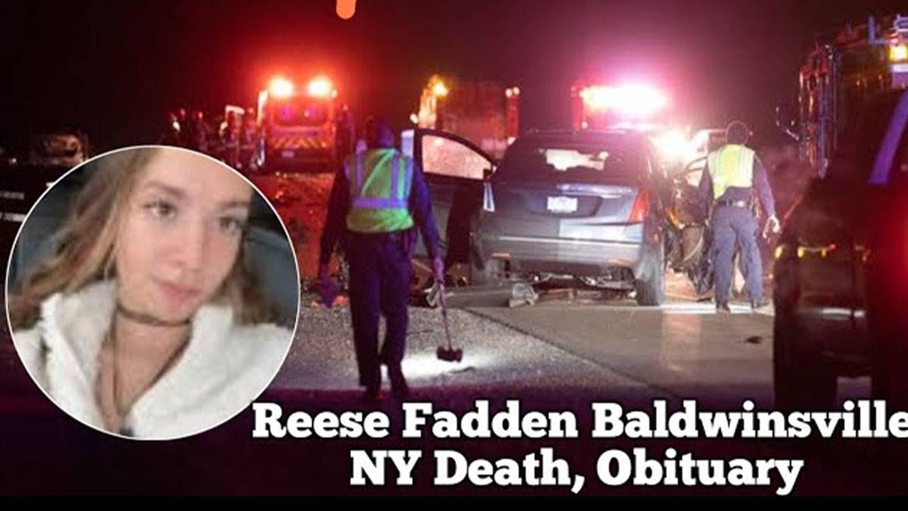 Reese Fadden Baldwinsville NY Obituary: Who Was Reese Fadden? How Did ...