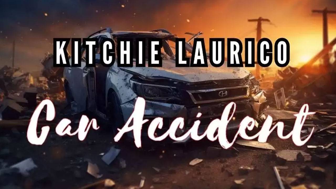 Kitchie Laurico Car Accident: Who Was Marikit Kitchie Laurico? When Did ...